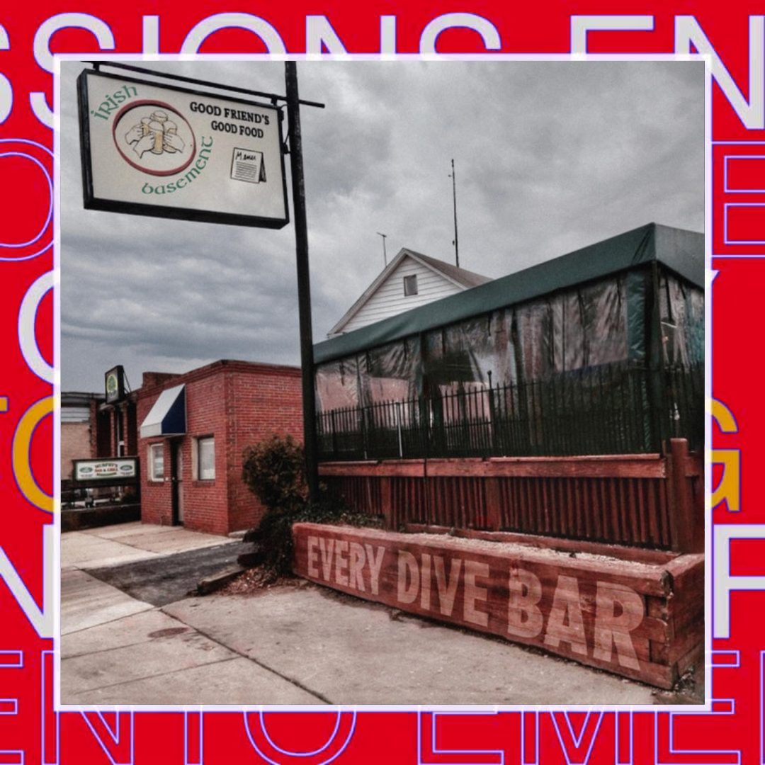 Irish Basement – Every Dive Bar – End Sessions