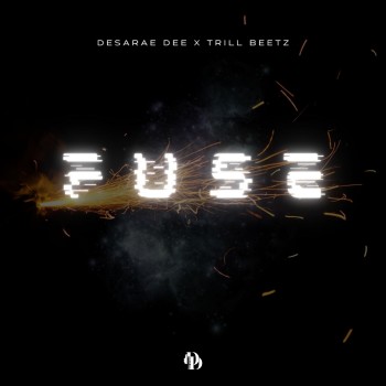 DESARAE DEE – FUSE – End Sessions