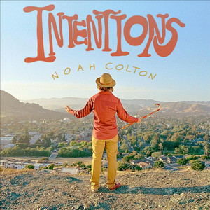Noah Colton – Intentions – End Sessions