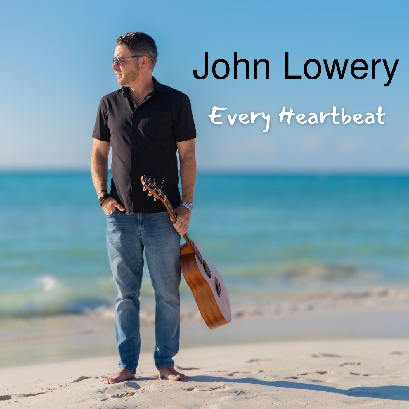 JOHN LOWERY – Every Heartbeat – End Sessions