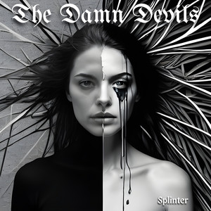 The Damn Devils – Splinter – End Sessions