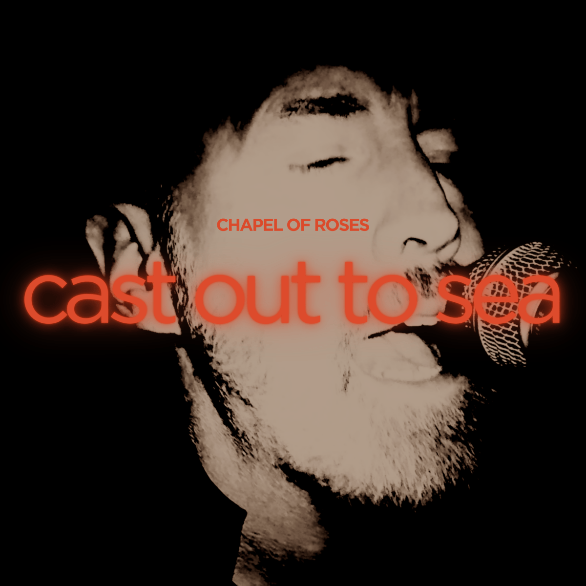 CHAPEL OF ROSES – Cast out to Sea – End Sessions