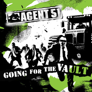 Agent 51 – Going For the Vault – End Sessions