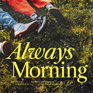Always Morning – Hurricane Love – End Sessions