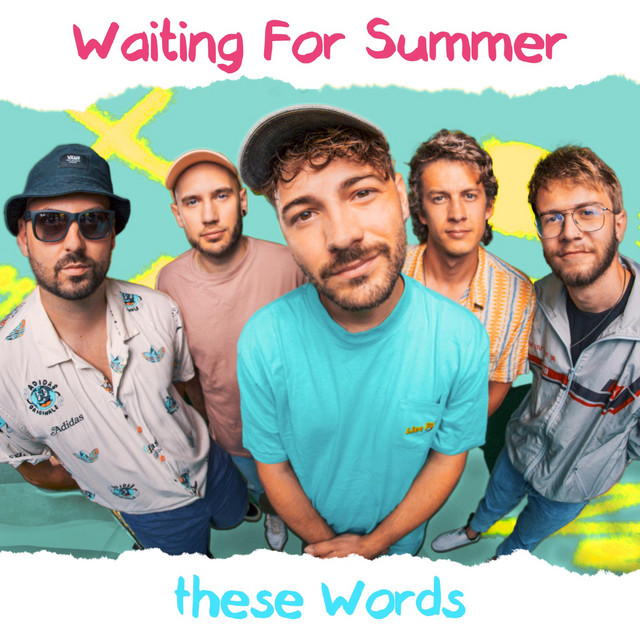 Waiting For Summer – These Words (Natasha Bedingfield Cover) – End Sessions