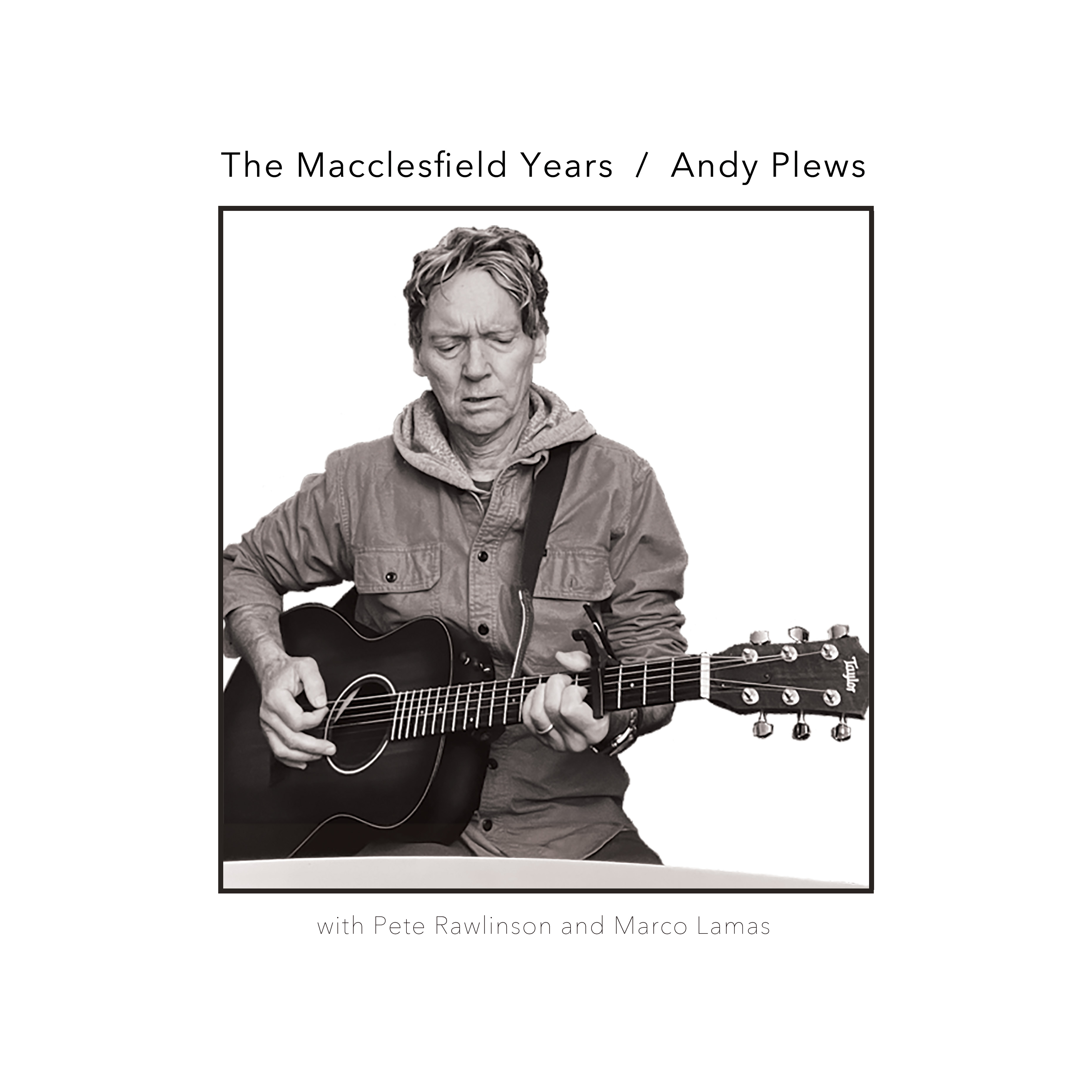 Andy Plews – The Macclesfield Years – End Sessions
