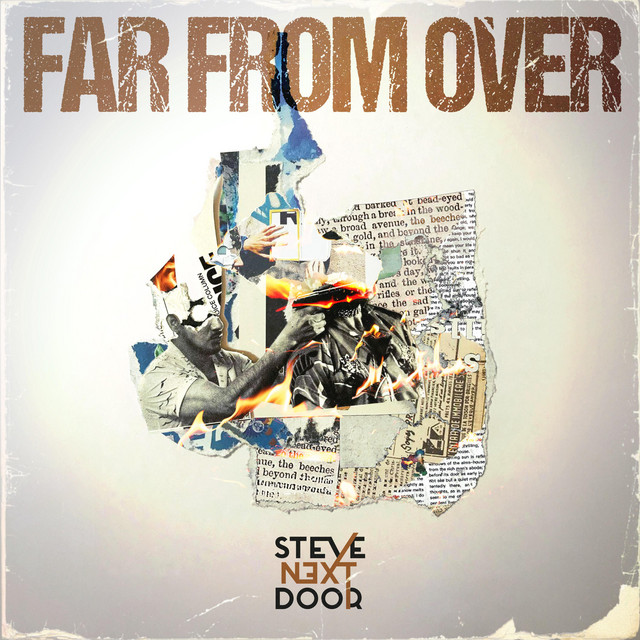 Steve Next Door – Far From Over – End Sessions