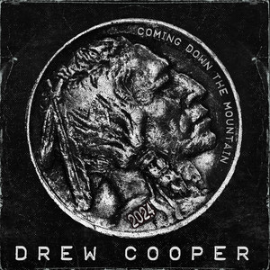 Drew Cooper – Coming Down the Mountain – End Sessions