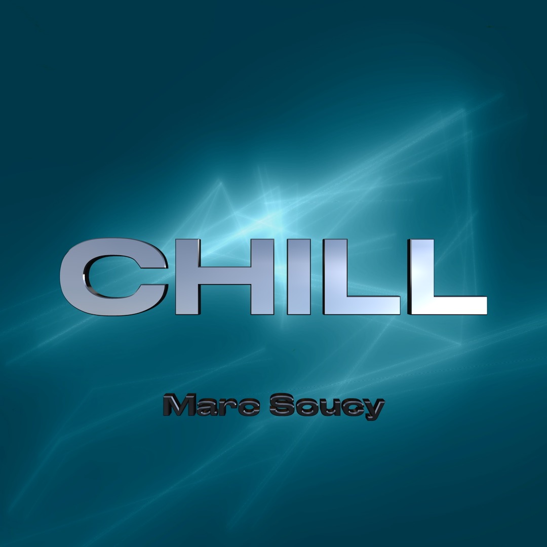 Marc Soucy – Chill – End Sessions