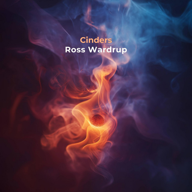 Ross Wardrup – Cinders – End Sessions