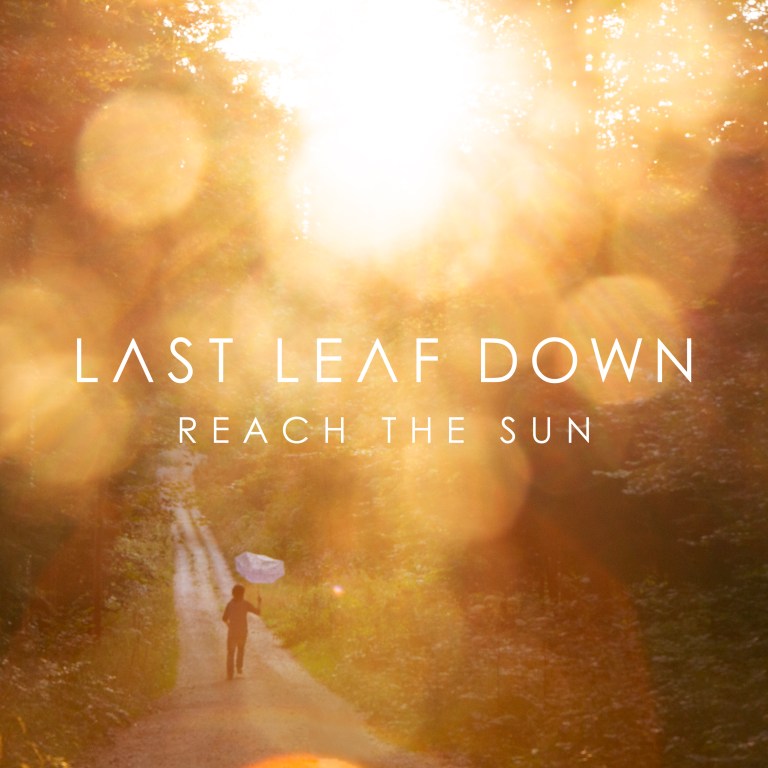 LAST LEAF DOWN – Reach The Sun – End Sessions
