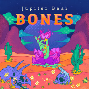 Jupiter Bear – Bones – End Sessions