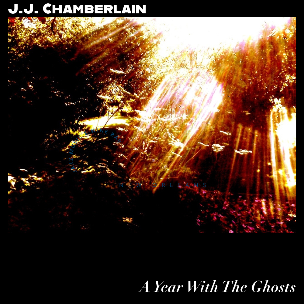 J.J. Chamberlain – A Year With The Ghosts – End Sessions