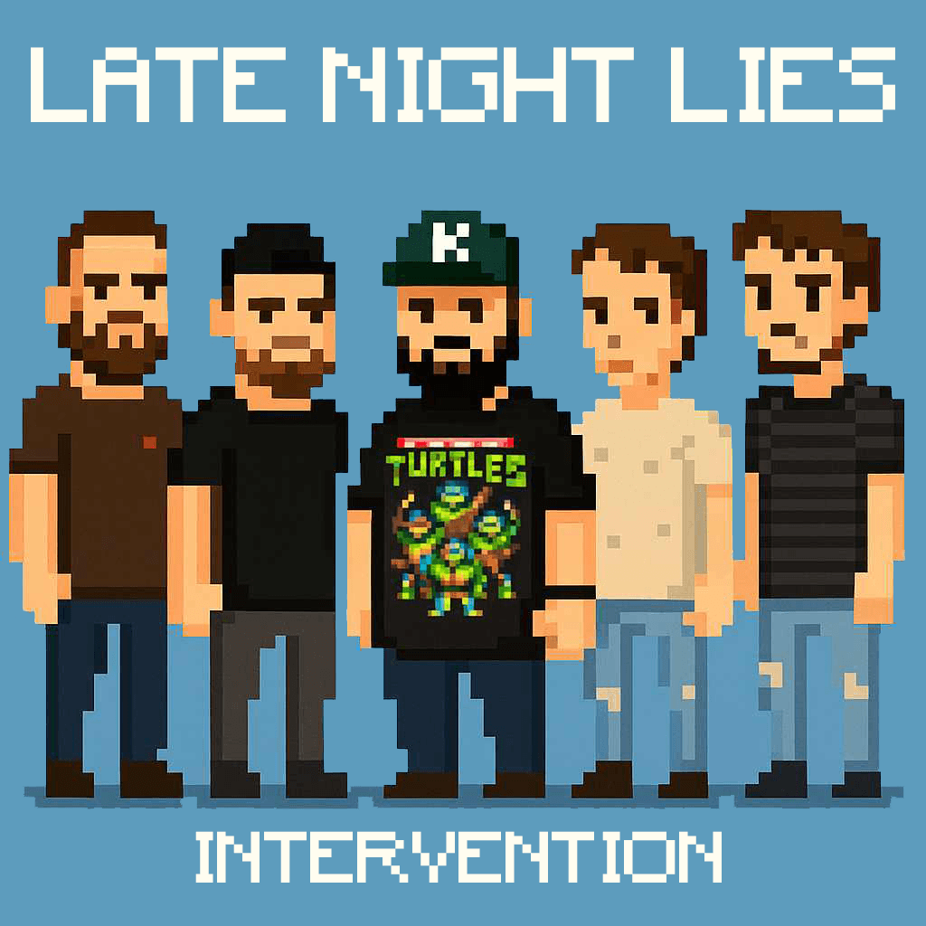 Late Night Lies – Intervention – End Sessions