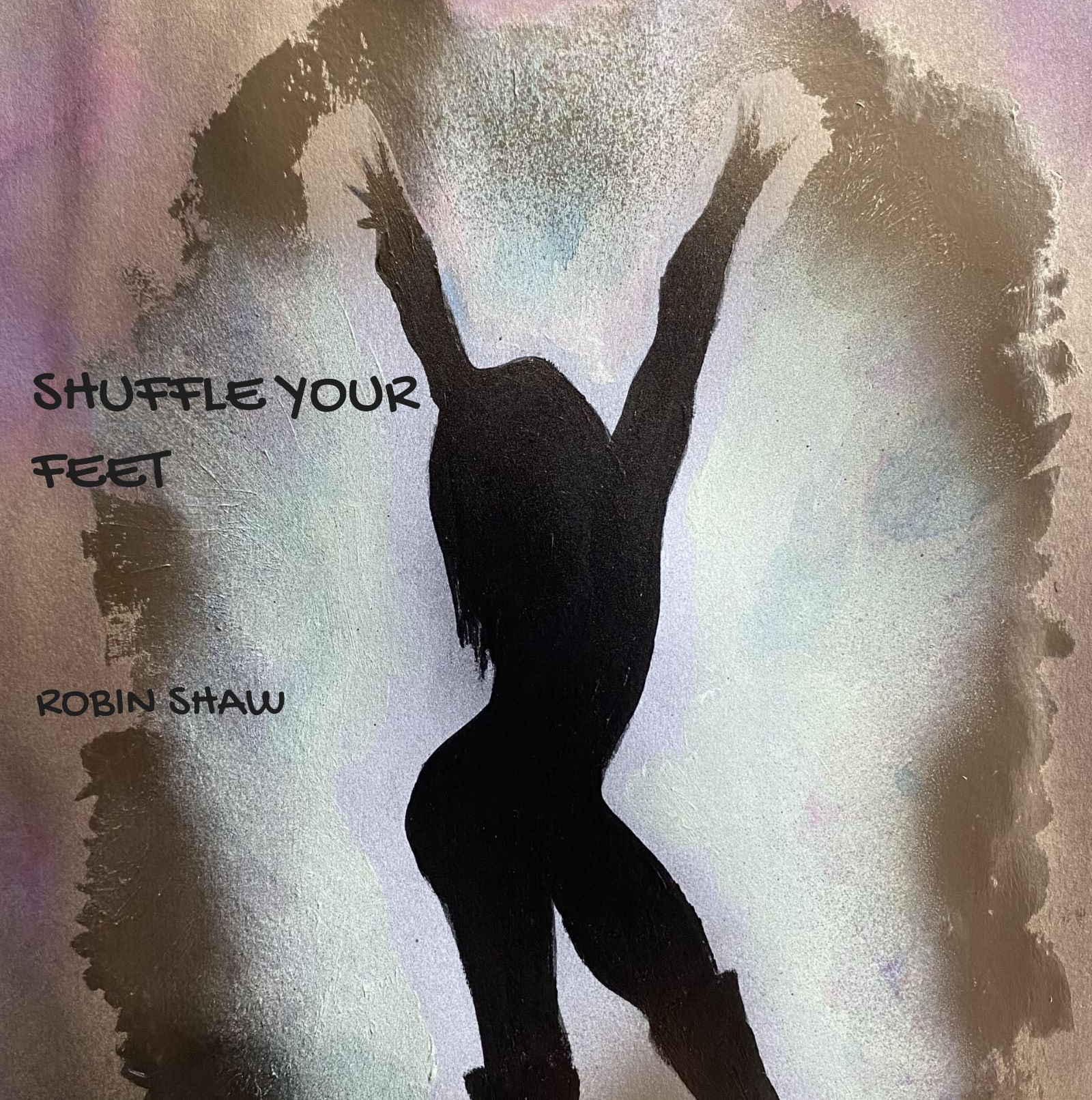 Robin Shaw – Shuffle Your Feet – End Sessions