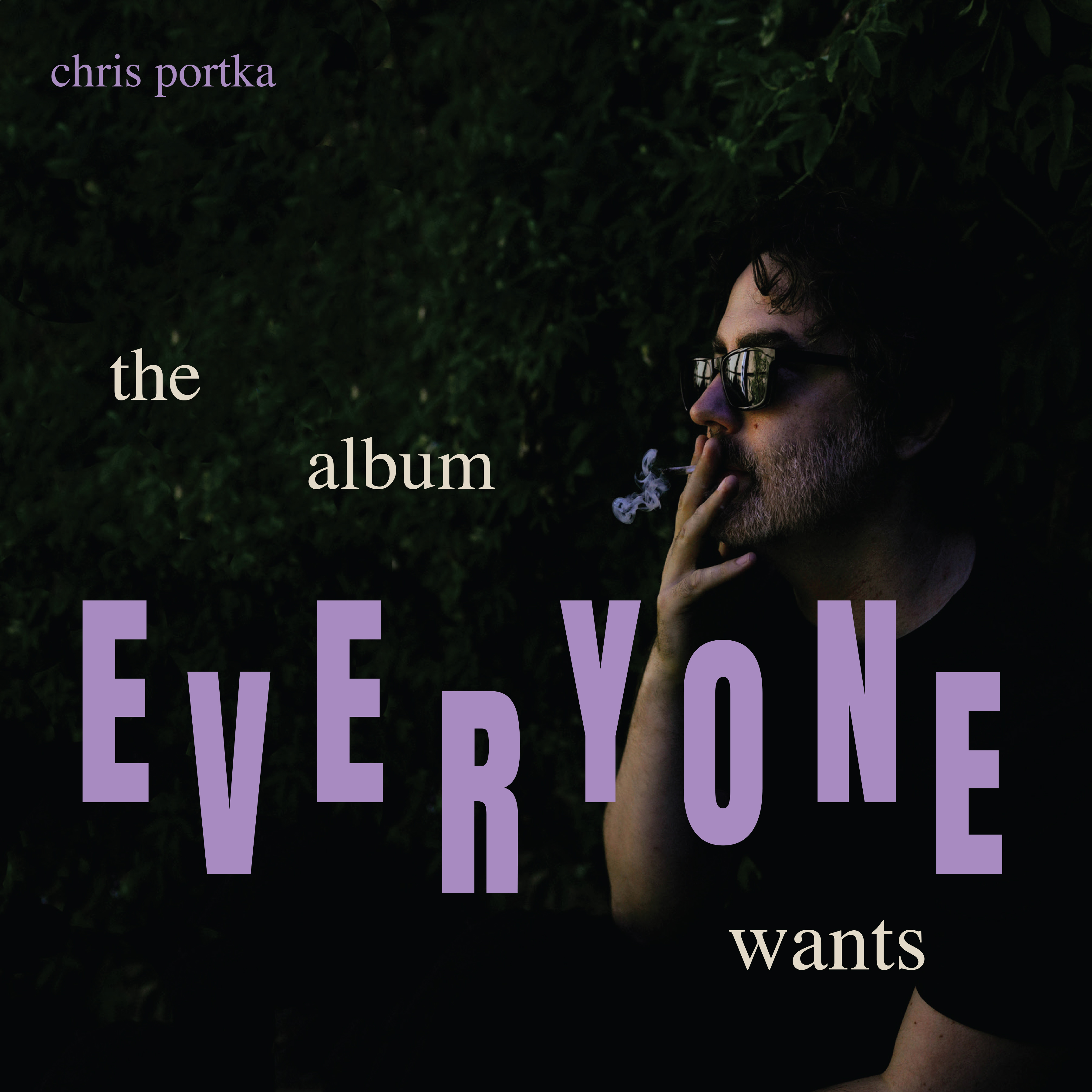 Chris Portka – The Album Everyone Wants – End Sessions